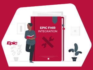 Step-by-Step Guide to Implementing Epic FHIR Integration with Your ...
